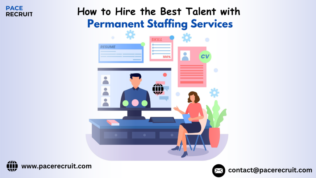 Hire Top Talent with Permanent Staffing Services in India