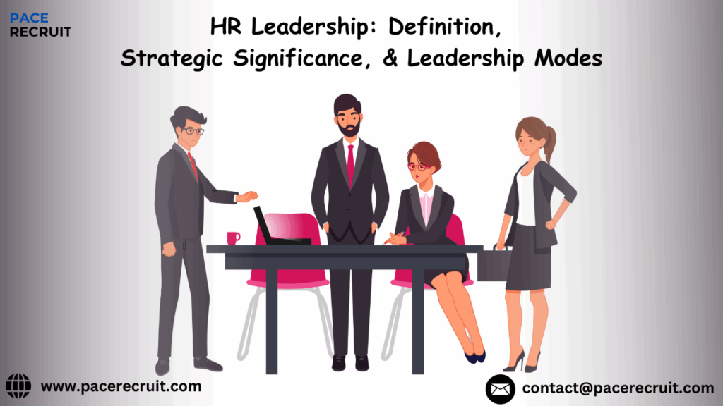 HR Leadership: Strategic Roll and Leadership Styles in 2025