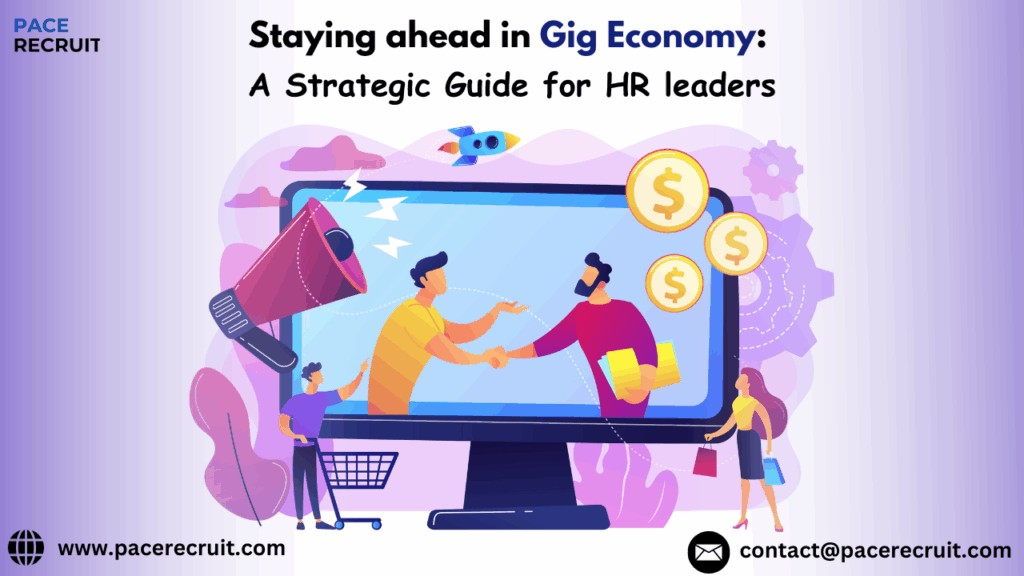 Strategic Guide for HR Leaders in the Gig Economy